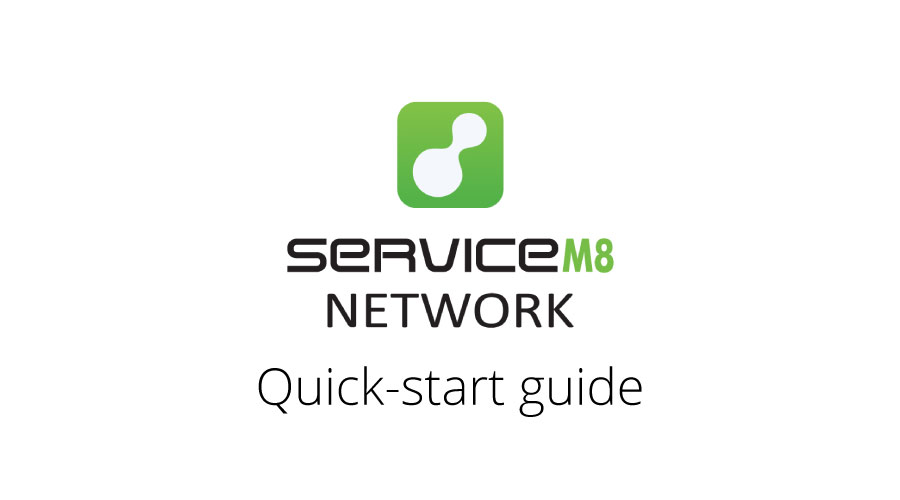 Quick-start guide to ServiceM8 Network – ServiceM8 Blog